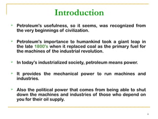 Intro to Petroleum Industry in the oil and gas industry. | PPTX