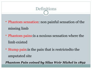 Intro to phantom limb pain | PPT