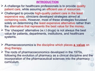 Intro to pharmacoeconomics | PPT