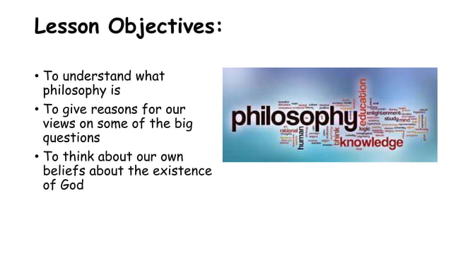 Intro to philosophy.pptx | Agnosticism | Religion & Spirituality