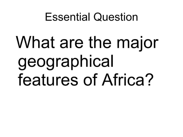 Physical Features of Africa | PPT