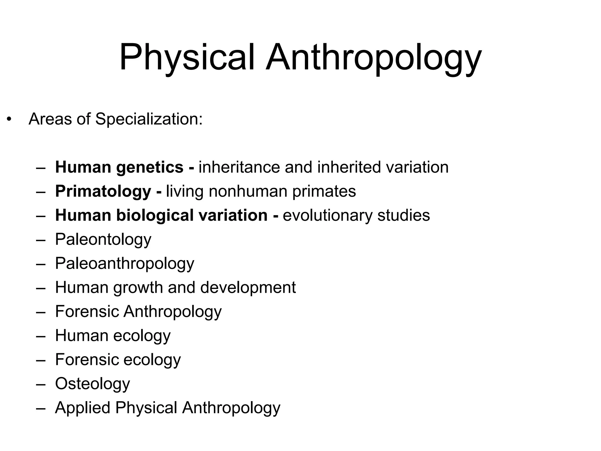Intro to physical anthropology | PPTX