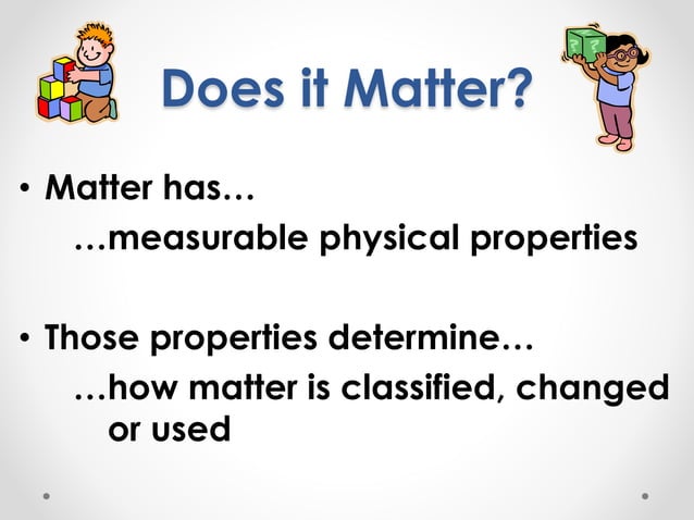 Intro to physical properties of matter | PPT