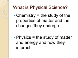 Intro to Physical Science (Grade 8: Class B ONLY) | PPTX