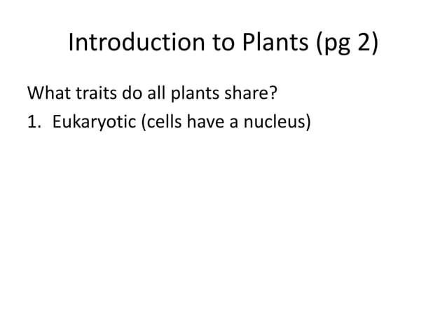 Intro to plants | PPTX