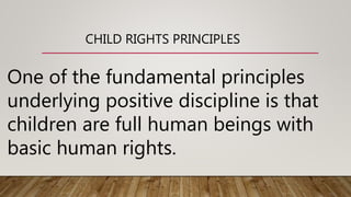 INTRO TO POSITIVE DISCIPLINE.pptx