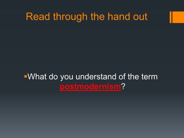 Intro to postmodernism | PPT