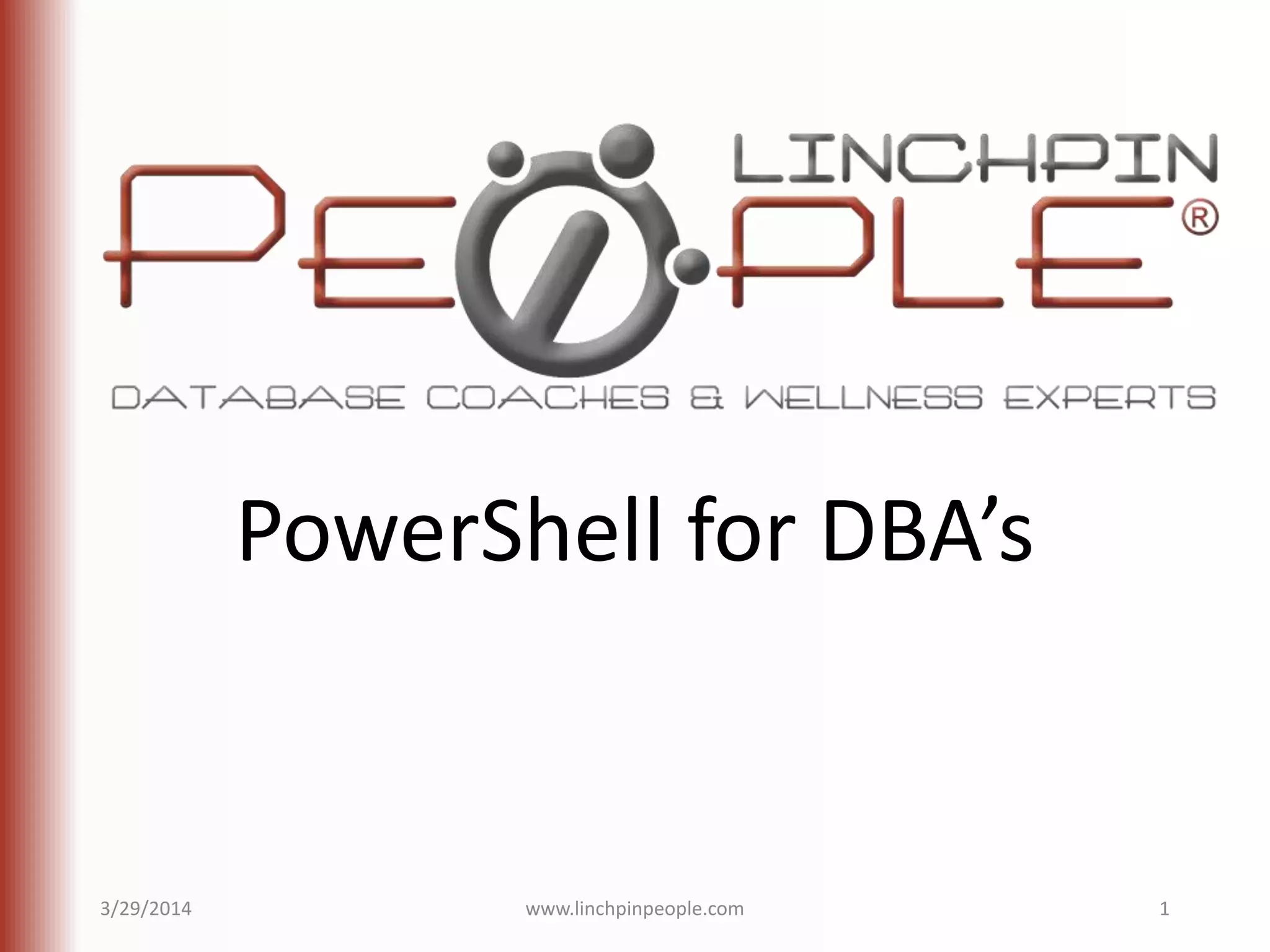 Introduction to PowerShell for DBA's | PPTX