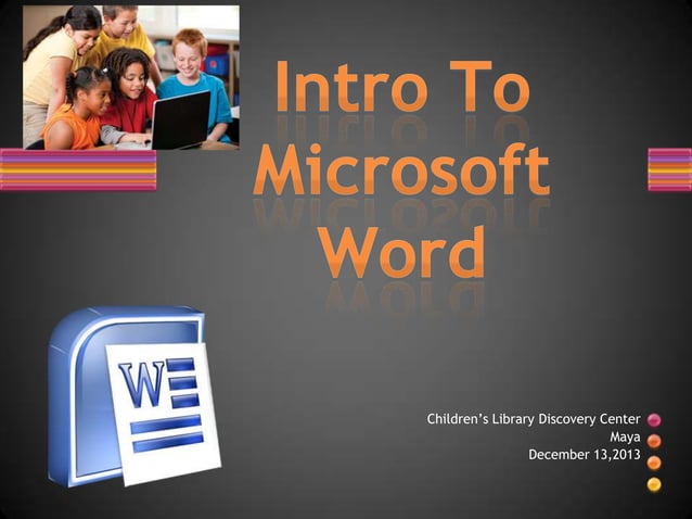 Intro to Microsoft Word 2010 for Kids | PPTX