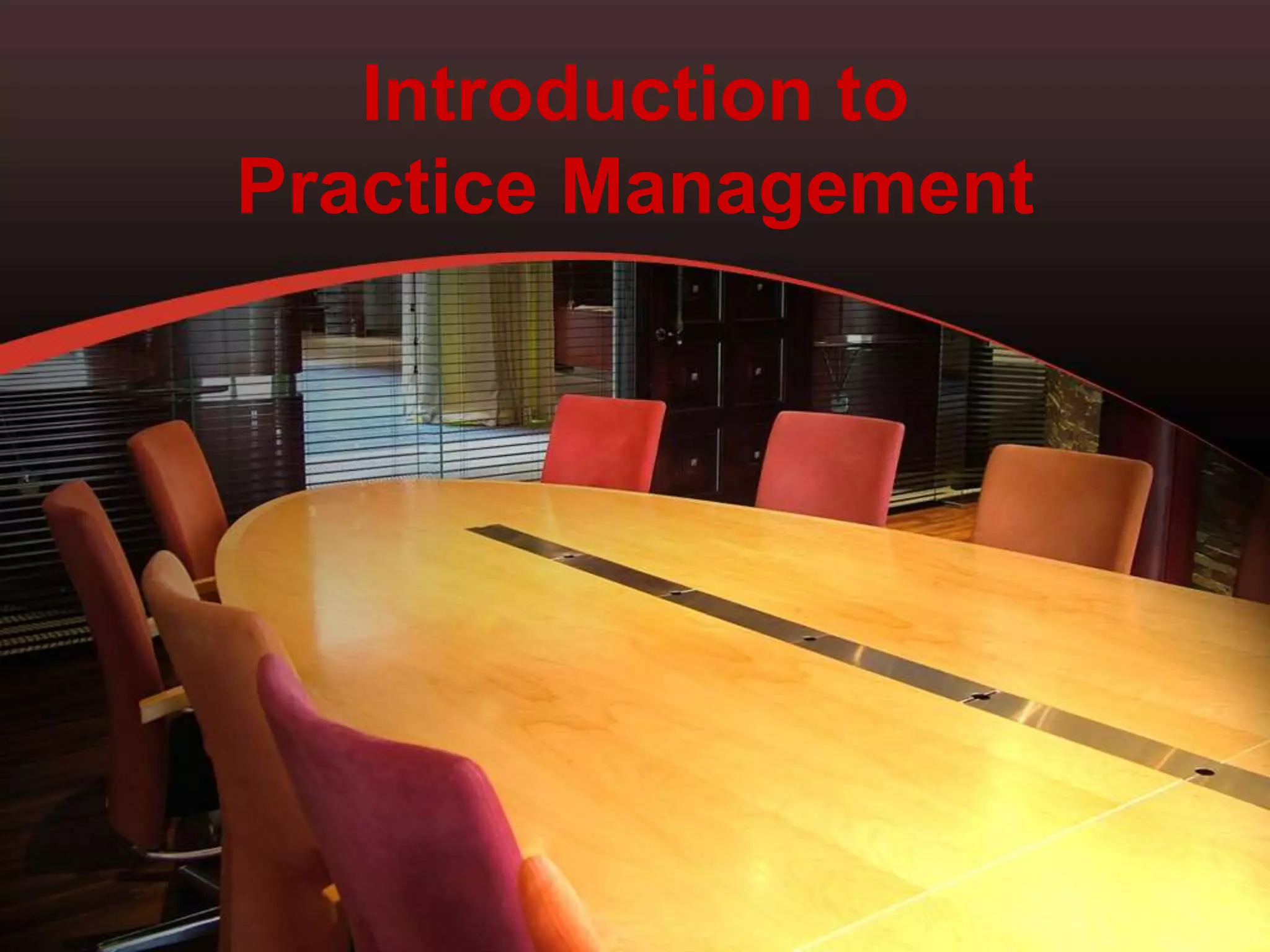 Intro to pract management | PPT