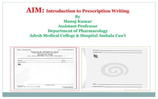 Intro to prescription writing | PPTX