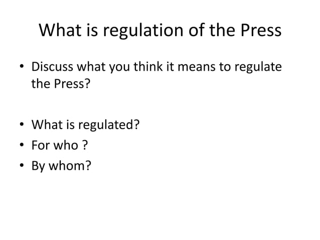 Intro to press regulation | PPT