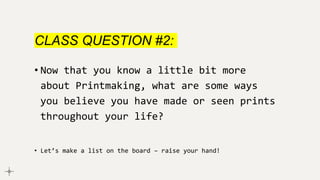 Intro to Printmaking | PPT