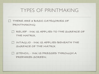 Intro to printmaking | KEY