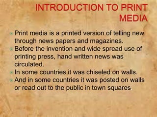 Intro to print media | PPTX