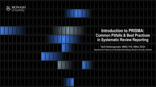Introduction to PRISMA: Common Pitfalls & Best Practices in Systematic Review Reporting | PPT