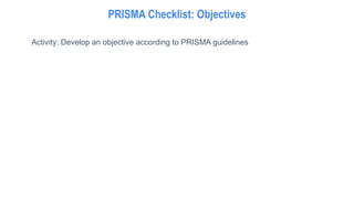Introduction to PRISMA: Common Pitfalls & Best Practices in Systematic Review Reporting | PDF