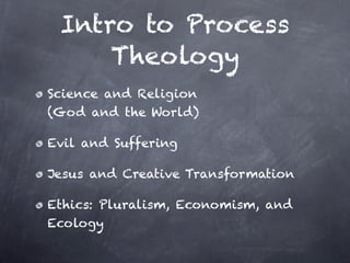 Intro to Process Theology - Science and Religion | PDF | Christianity ...
