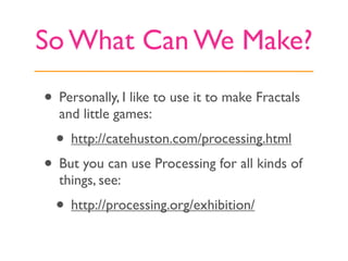 An Introduction to Processing | KEY