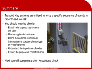 Intro to Prosafe Trapped Key chave de segurança | PPTX