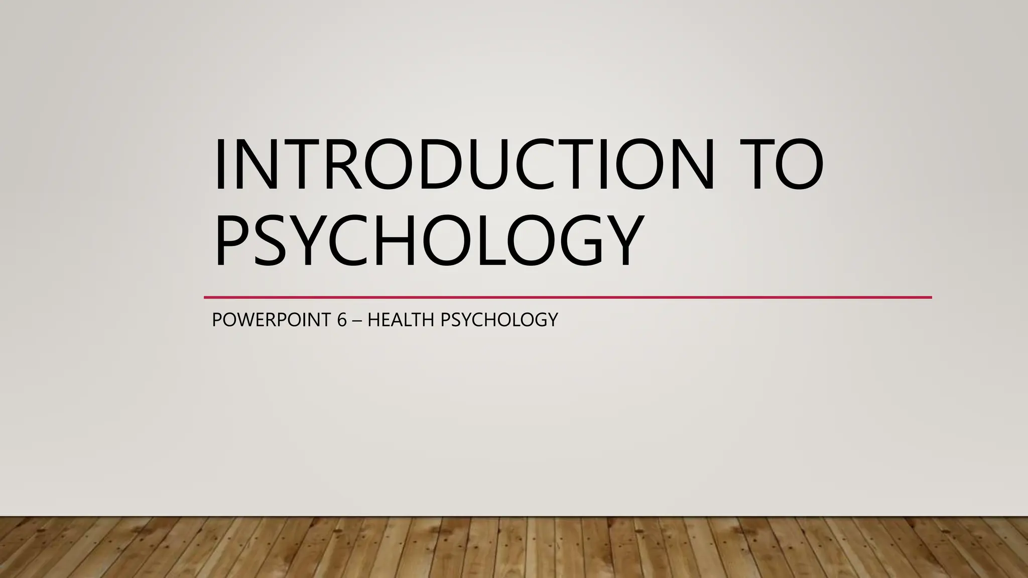 Introduction to psychology health psychology Intro to Psych Powerpoint ...