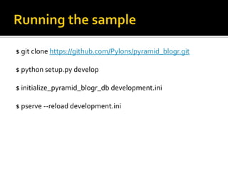 Intro to Pylons / Pyramid | PPT
