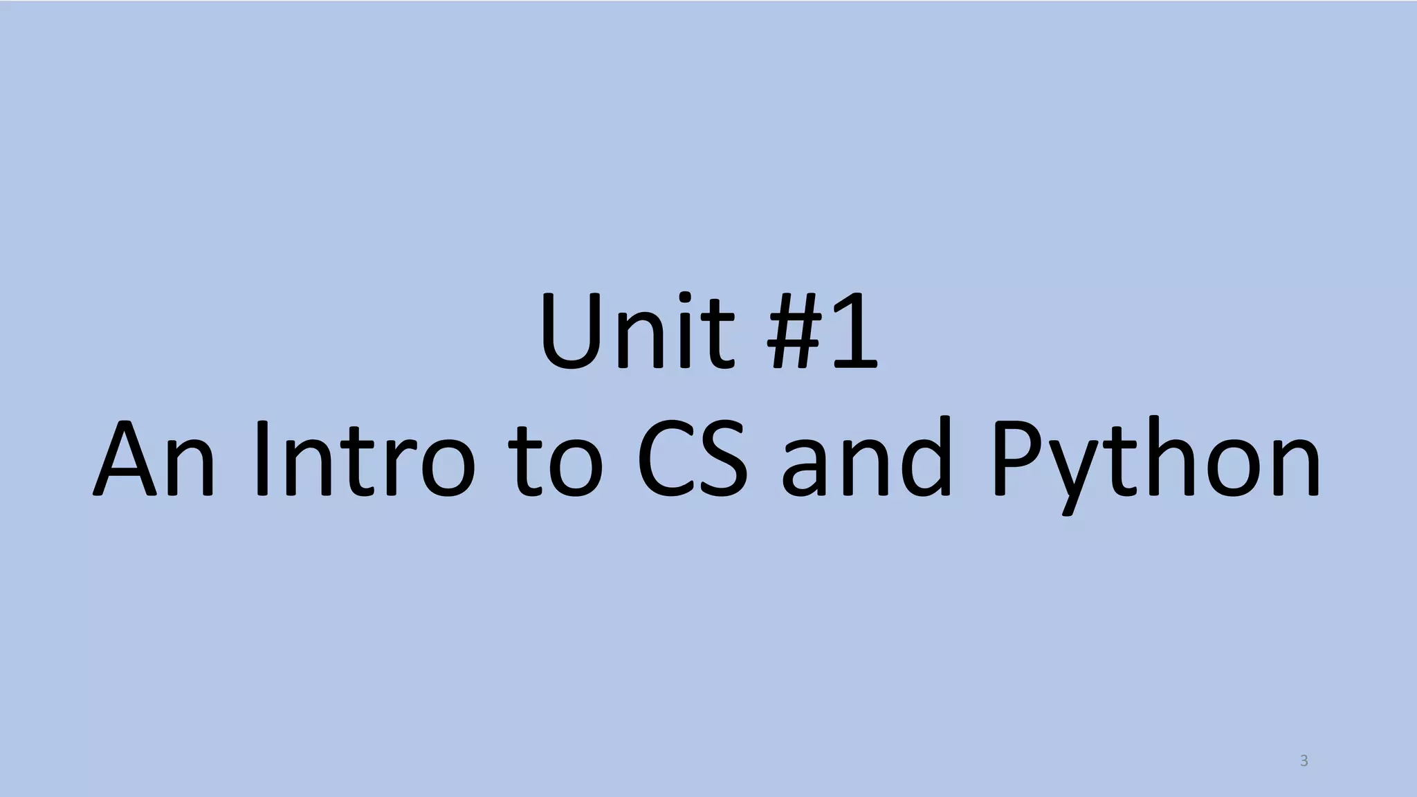 Intro to Python (High School) Unit #1 | PPTX