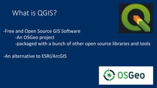 Intro to qgis workshop | PPTX