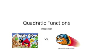 Intro to Quadratic Graphs with Angry Birds | PPTX