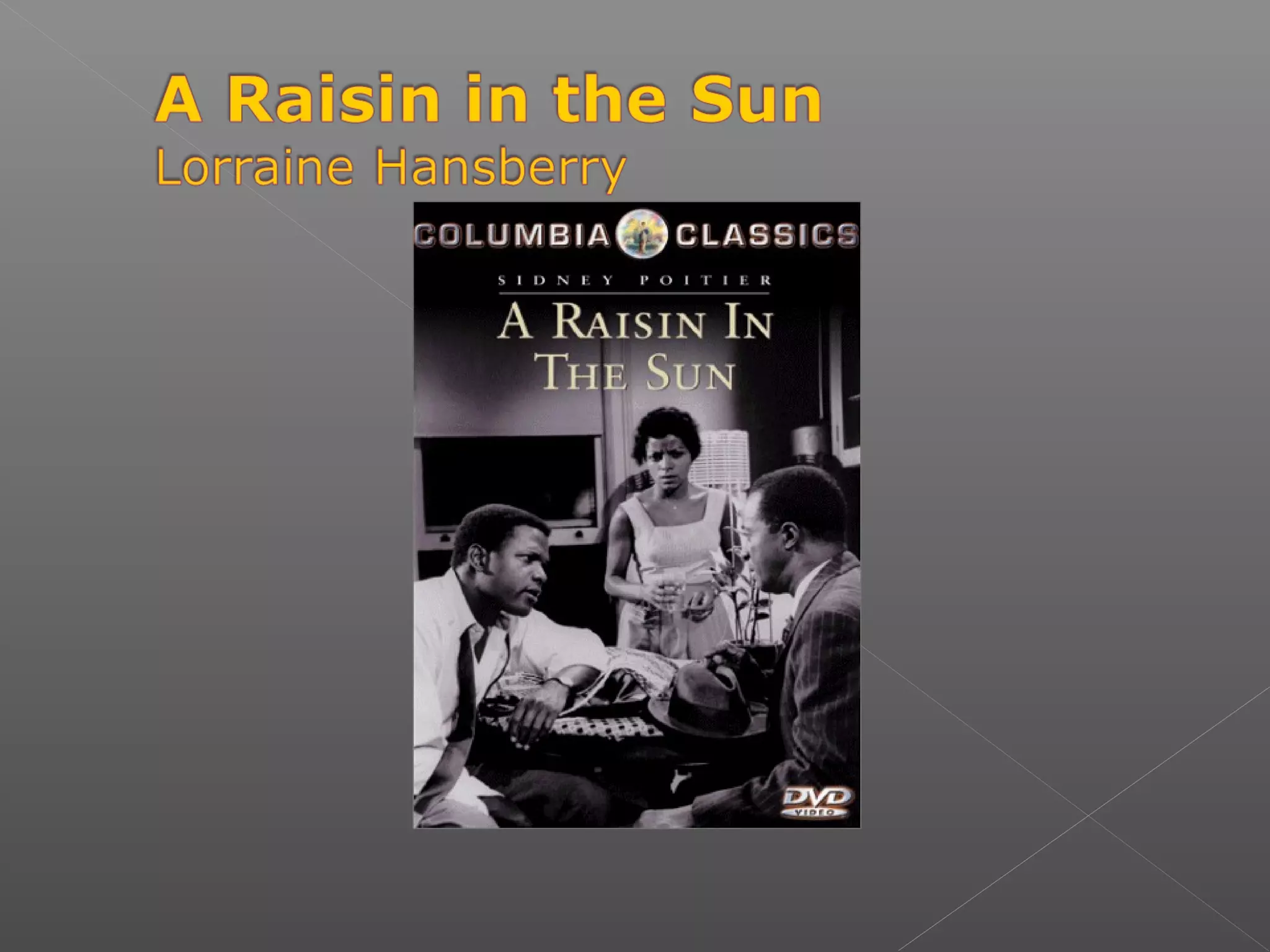Intro to raisin in the sun ppt | PPT | Debated Sensitive Social Issues ...