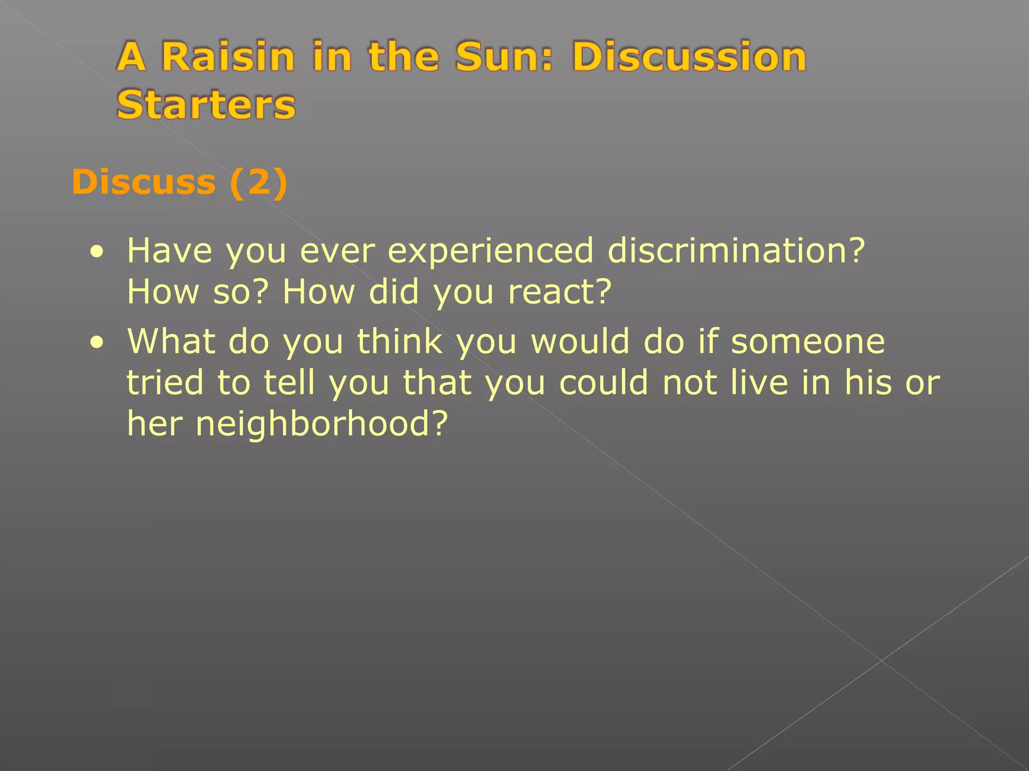 Intro to raisin in the sun ppt | PPT | Debated Sensitive Social Issues ...
