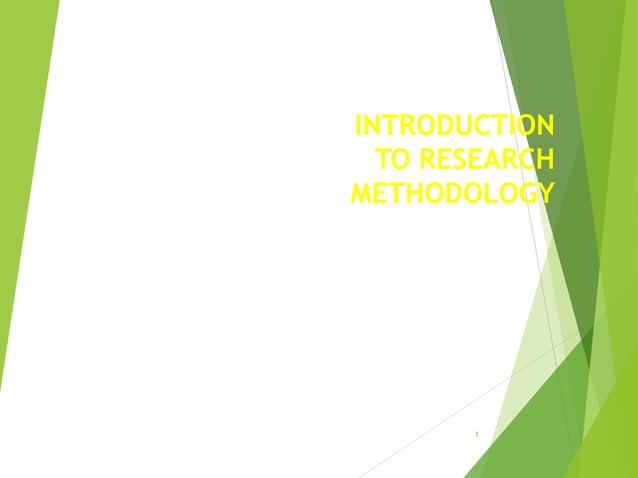 Intro to research methodology ppt for students | PPT