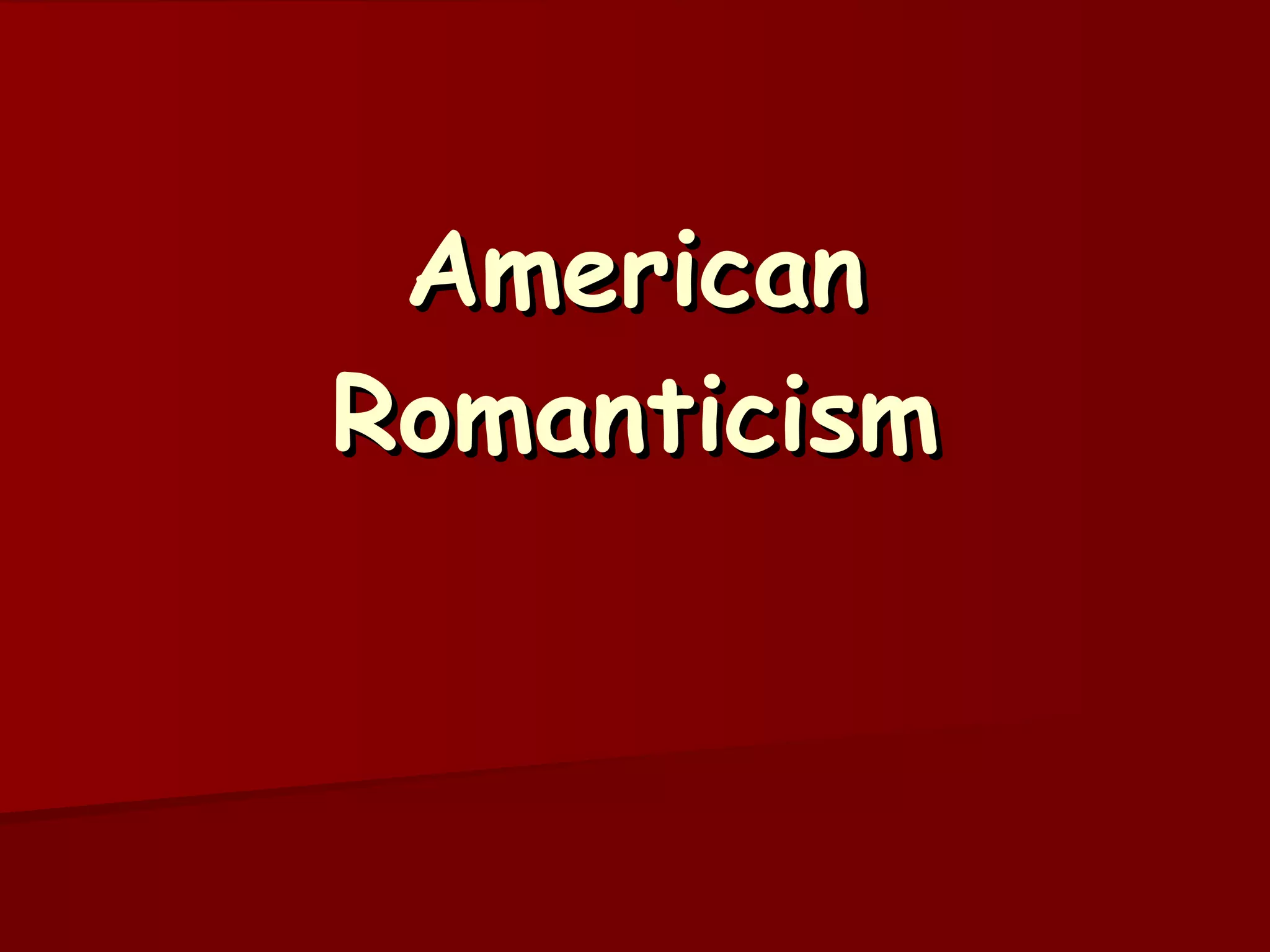 Introduction to Romanticism and the Romantic Hero | PPT