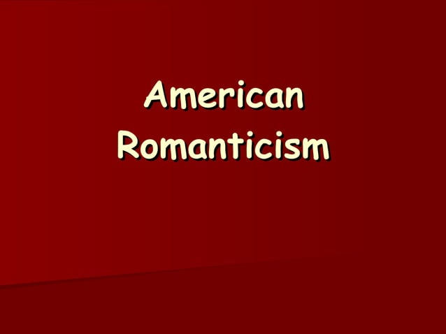 Introduction to Romanticism and the Romantic Hero | PPT