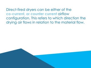 An Introduction to Rotary Dryers | PPTX