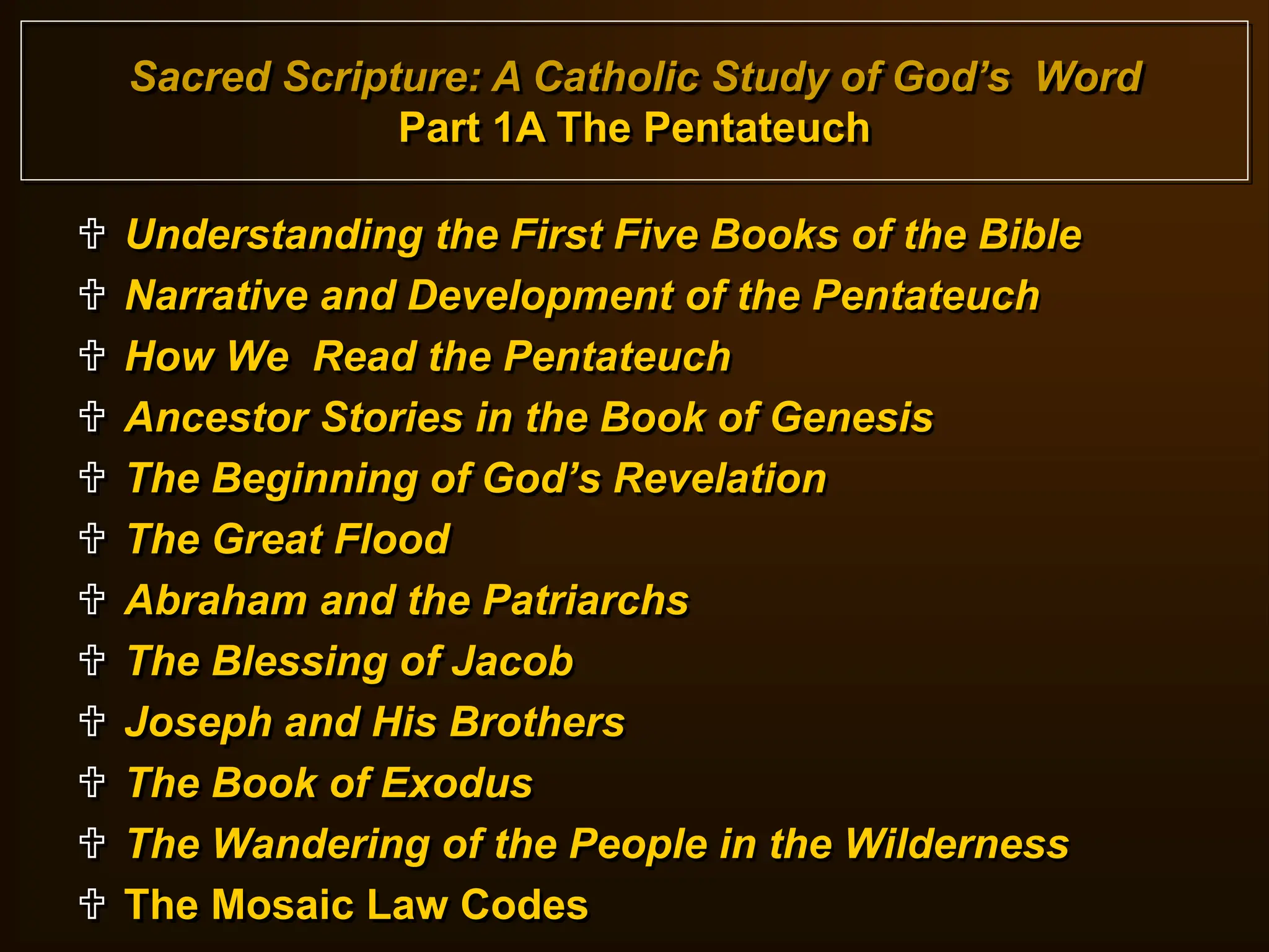 INTRO TO SACRED SCRIPTURE - PENTATEUCH (1).ppt