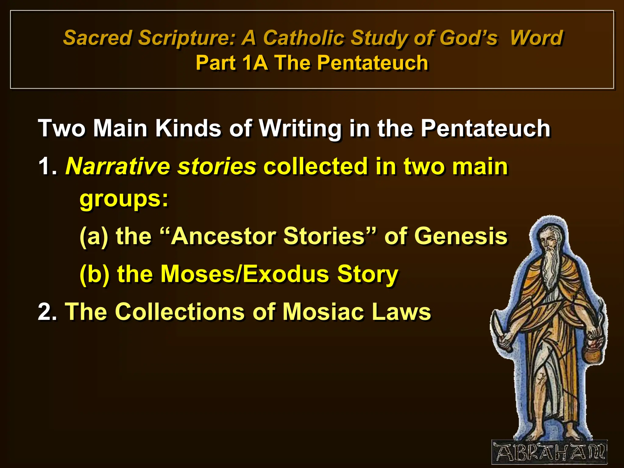 INTRO TO SACRED SCRIPTURE - PENTATEUCH (1).ppt