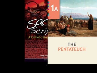 INTRO TO SACRED SCRIPTURE - PENTATEUCH (1).ppt