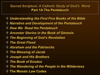 INTRO TO SACRED SCRIPTURE - PENTATEUCH (1).ppt