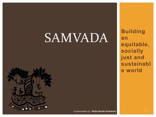 Intro to samvada | PPT