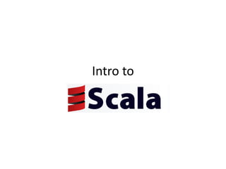 Intro to scala | PPT