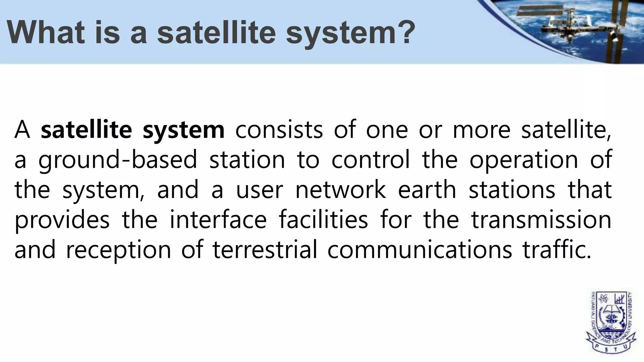 Introduction to Satellite Communication System | PPTX