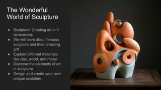 Presentation for the Introduction to Sculpture for Middle School | PPTX