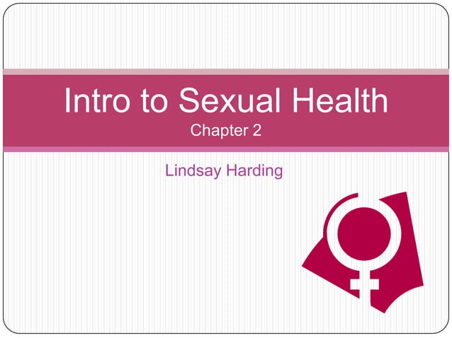 Intro to sexual health powerpoint | PPTX