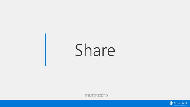 Introduction to SharePoint Patterns and Practices (PnP) | PPT