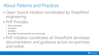 Introduction to SharePoint Patterns and Practices (PnP) | PPT