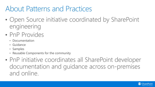Introduction To Sharepoint Patterns And Practices Pnp Ppt