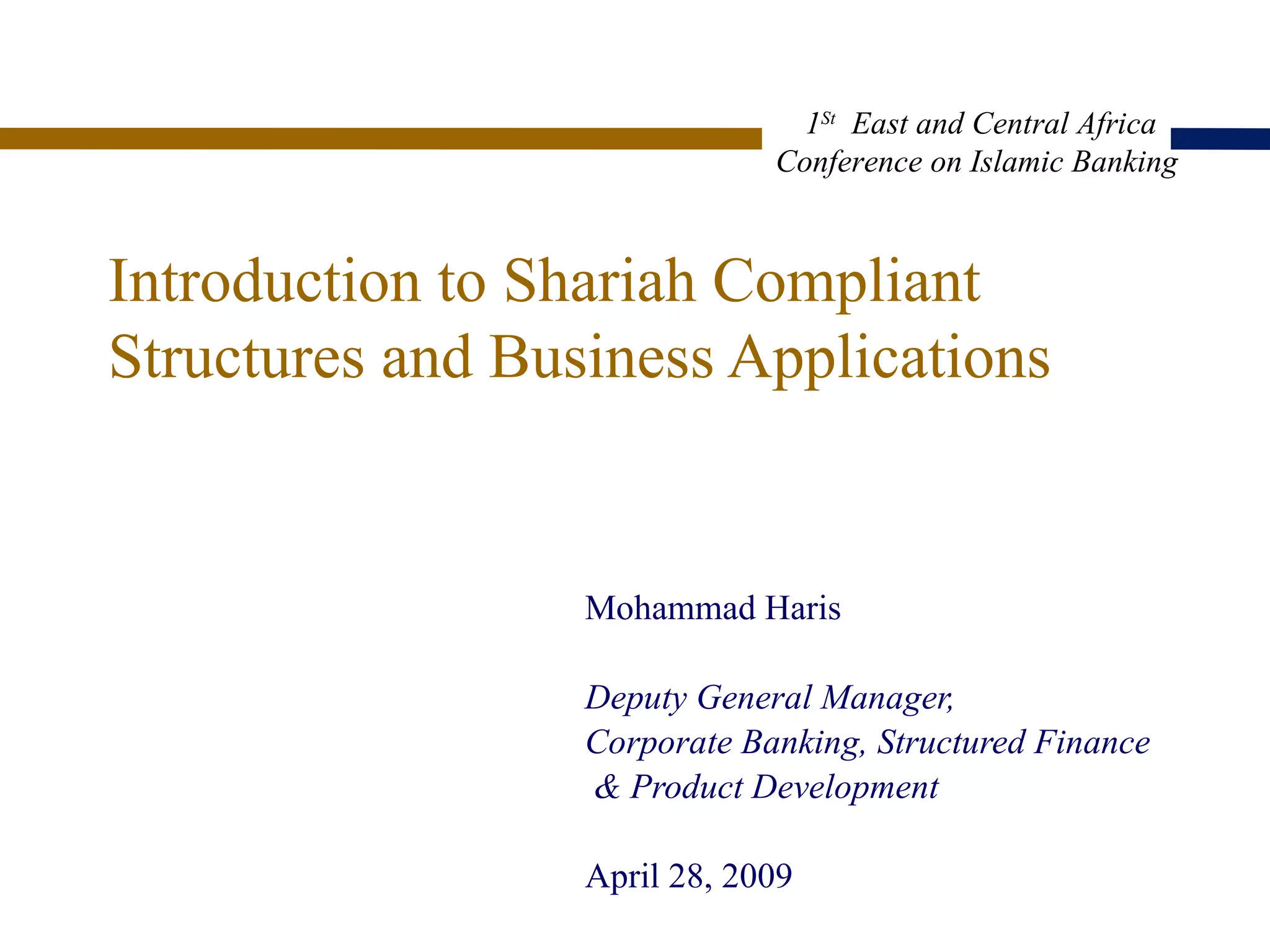 Intro To Shariah Compliant Structures Mohammed Haris | PPT
