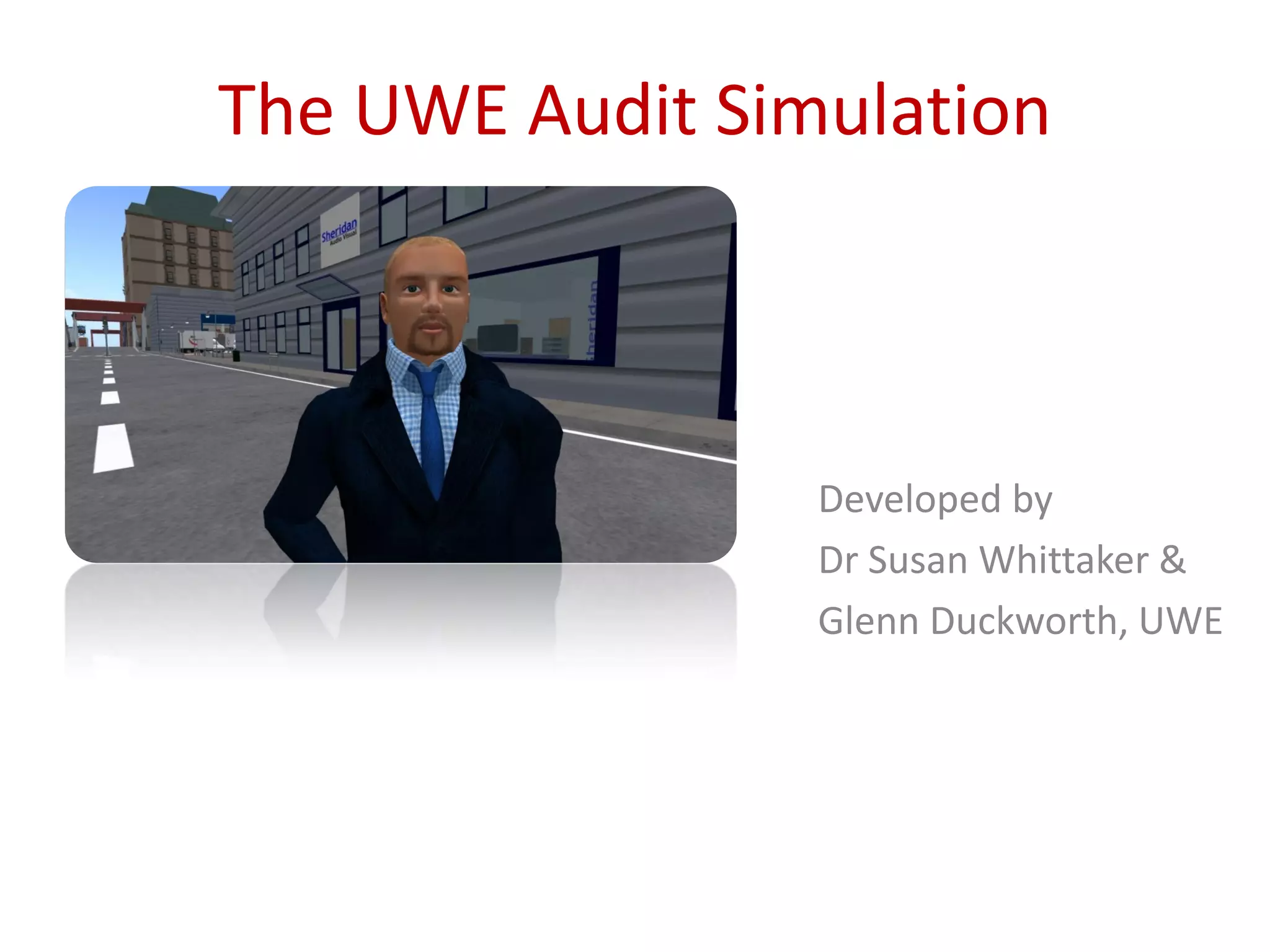 Demonstration of the audit simulation - Susan Whittaker and Glenn ...