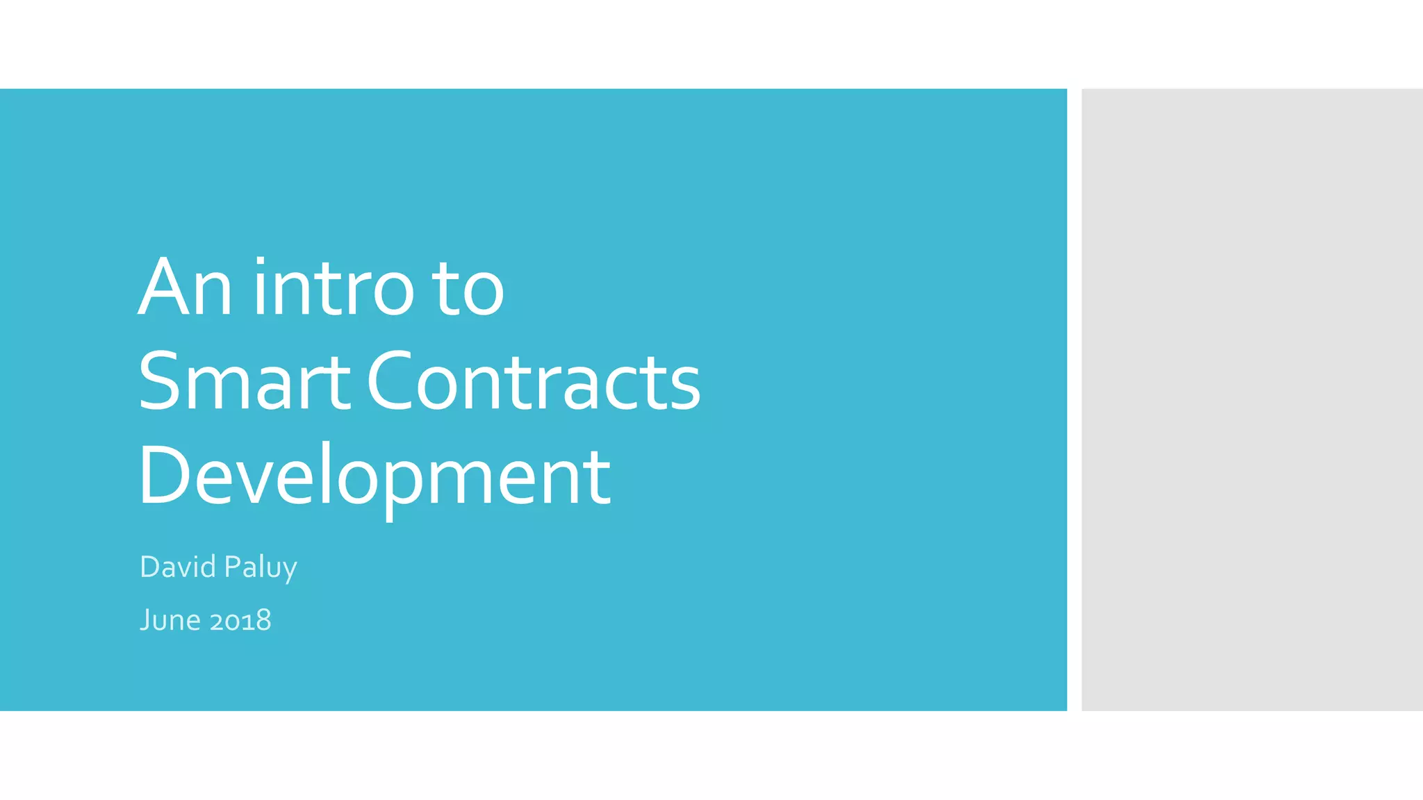 Intro to Smart Contracts | PPT